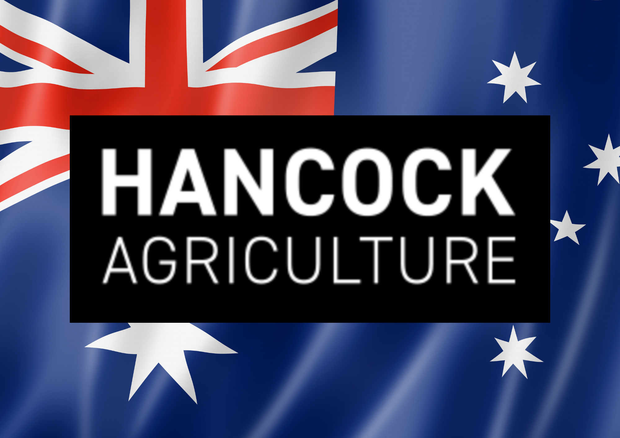 Hancock Agriculture Growth and Divestment - Hancock Agriculture